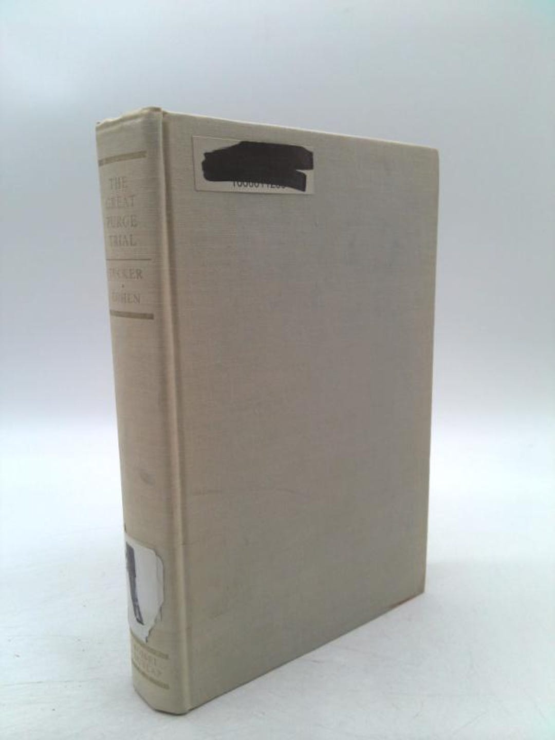 The Great Purge Trial by Robert C. and Cohen, Stephen F., Eds. TUCKER ...