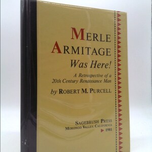 Merle Armitage Was Here!: A Retrospective of a 20th Century Renaissance ...
