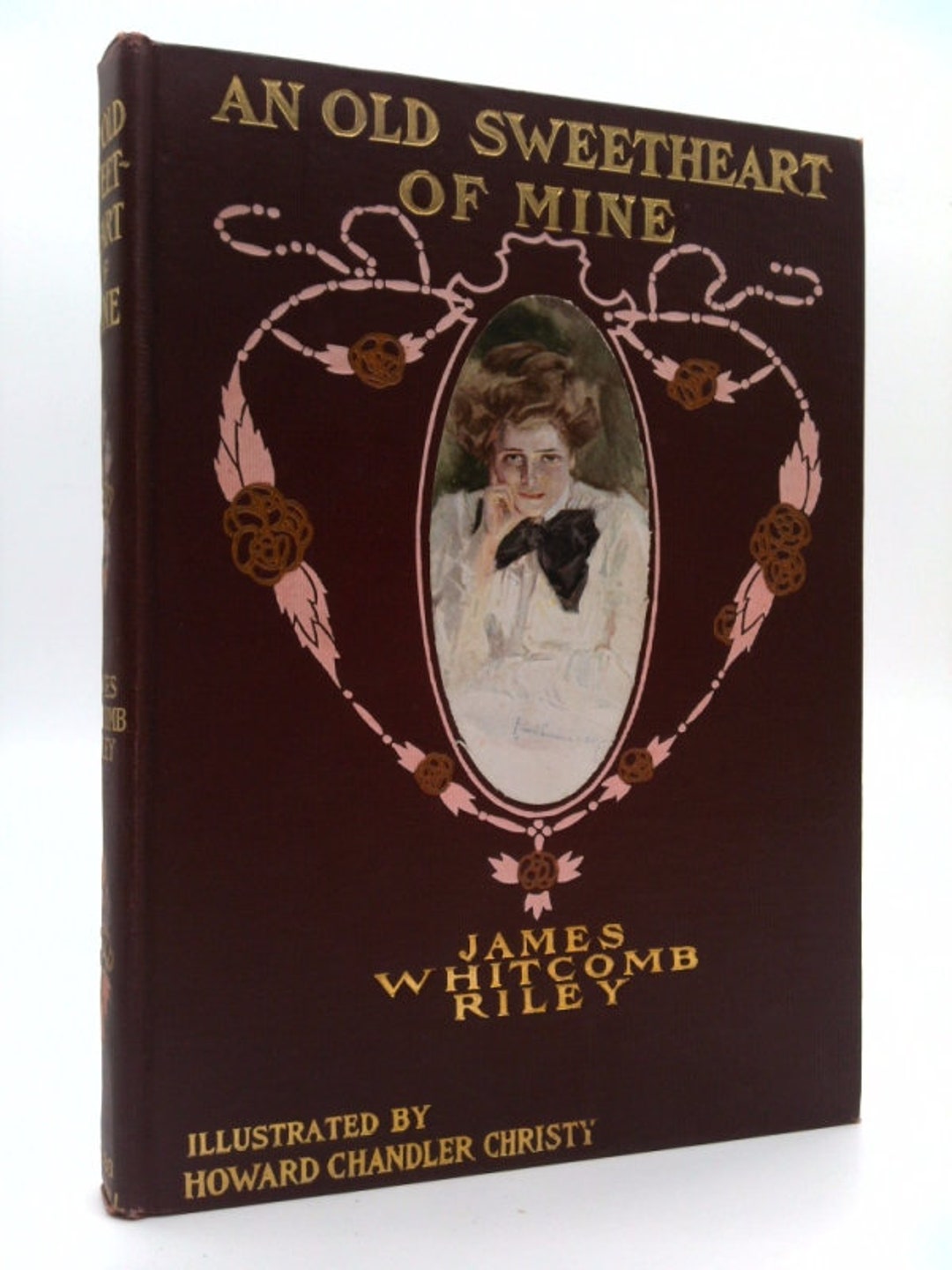 An Old Sweetheart of Mine by James Whitcomb Riley 1902 Illustrated by ...