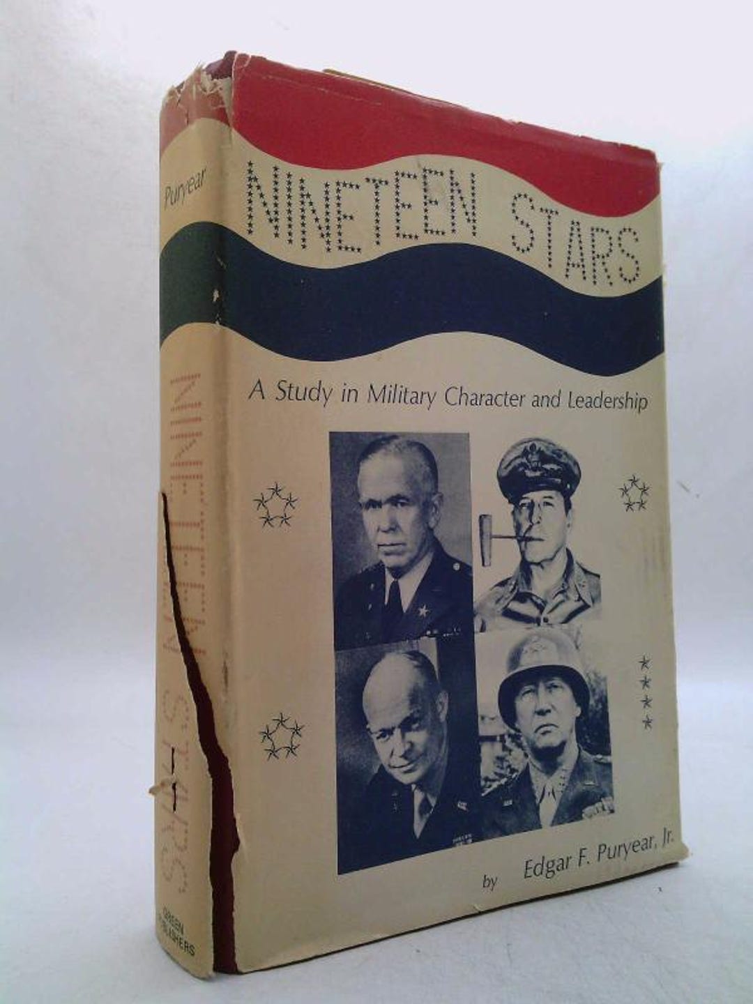 Nineteen Stars: A Study in Military Character and Leadership by Edgar F ...