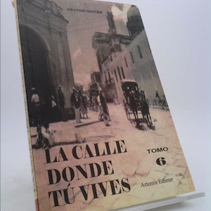 La Calle Donde Tu Vives (spanish Edition) by Unknown - Etsy