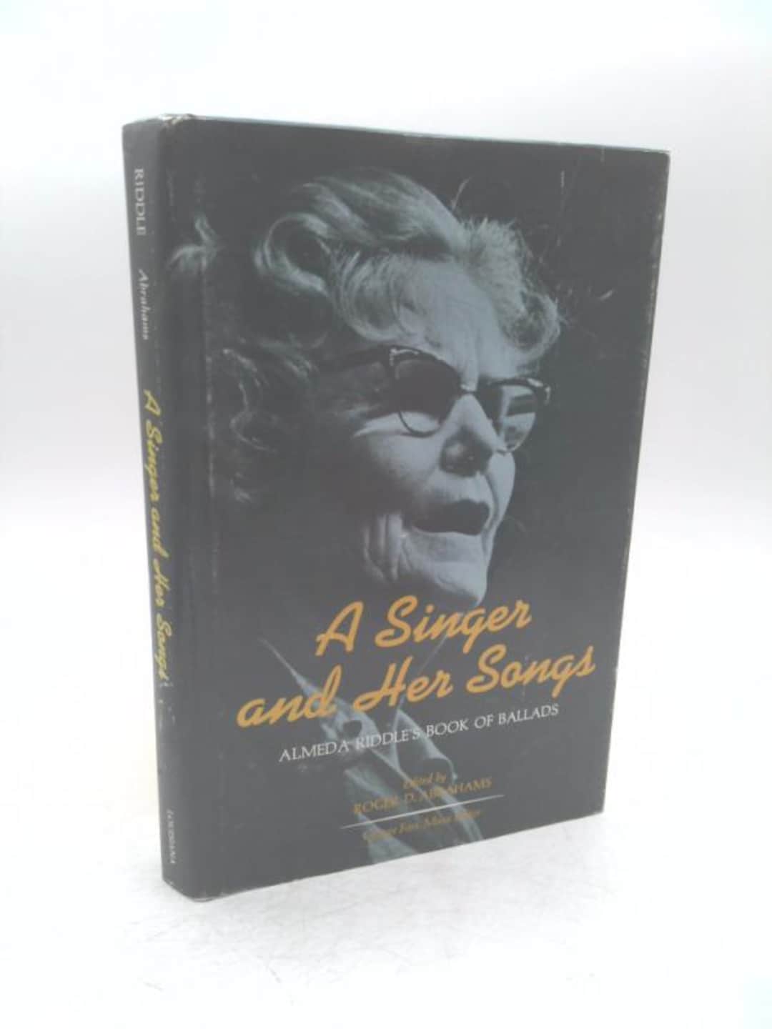 A Singer and Her Songs; Almeda Riddle's Book of Ballads. by Almeda ...