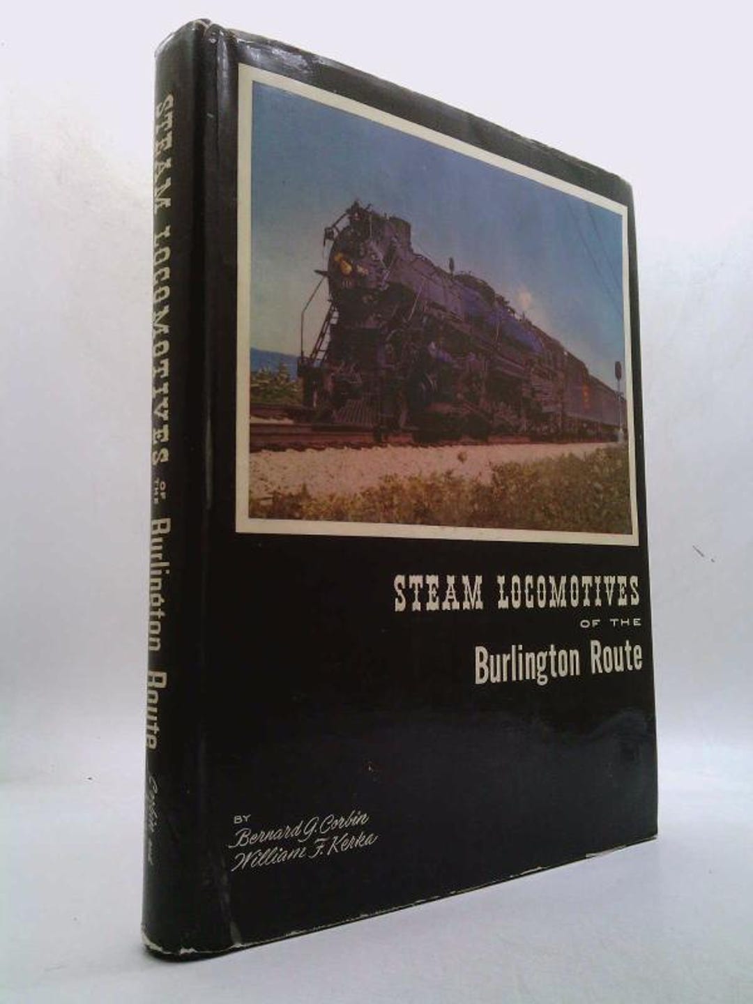 Steam Locomotives of the Burlington Route by Bernard G. Corbin - Etsy