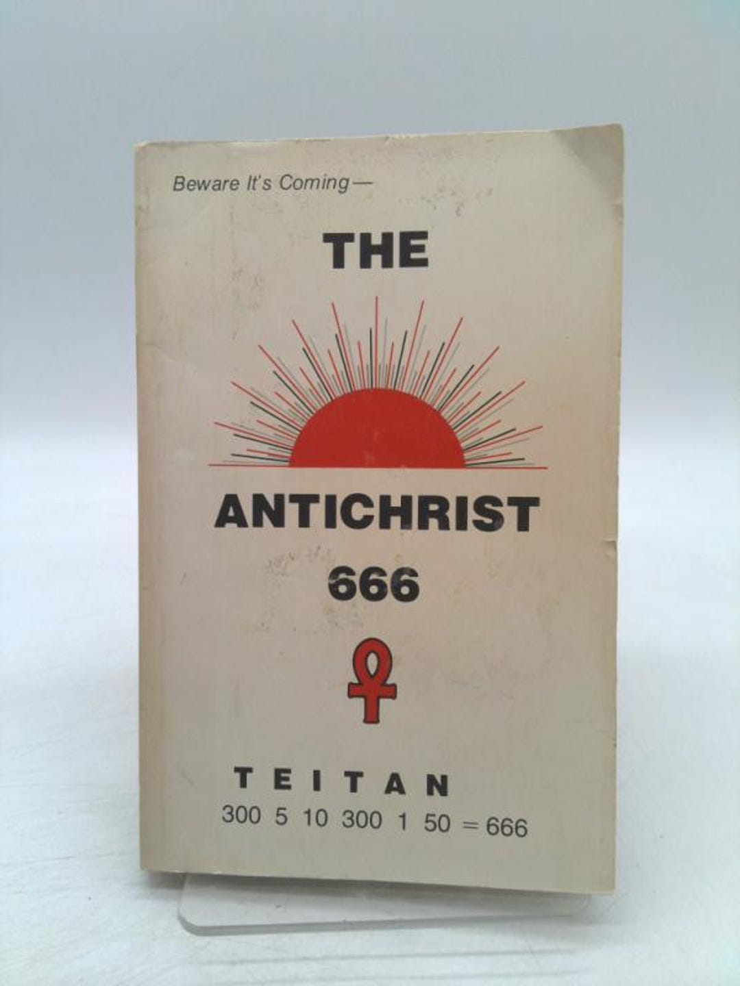 The Antichrist 666 - Beware It's Coming - Revised Edition. by D.D ...