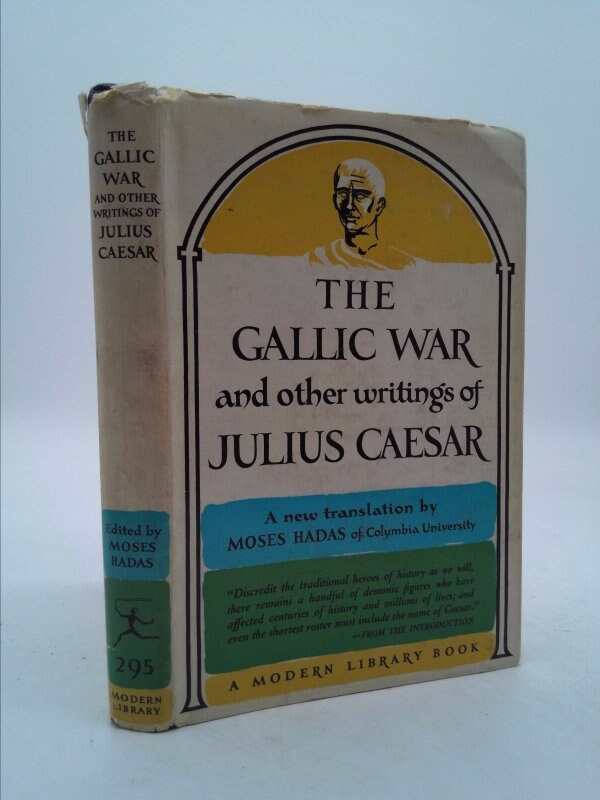 Julius Caesar Seven Commentaries On The Gallic War