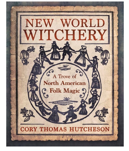New World Witchery: A Trove of North American Folk Magic - Etsy