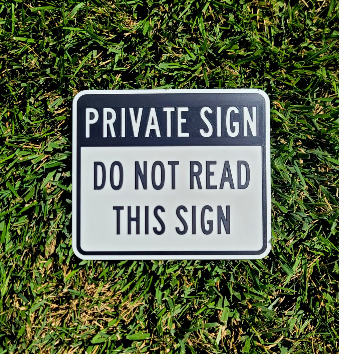 Do Not Read This Sign - Etsy