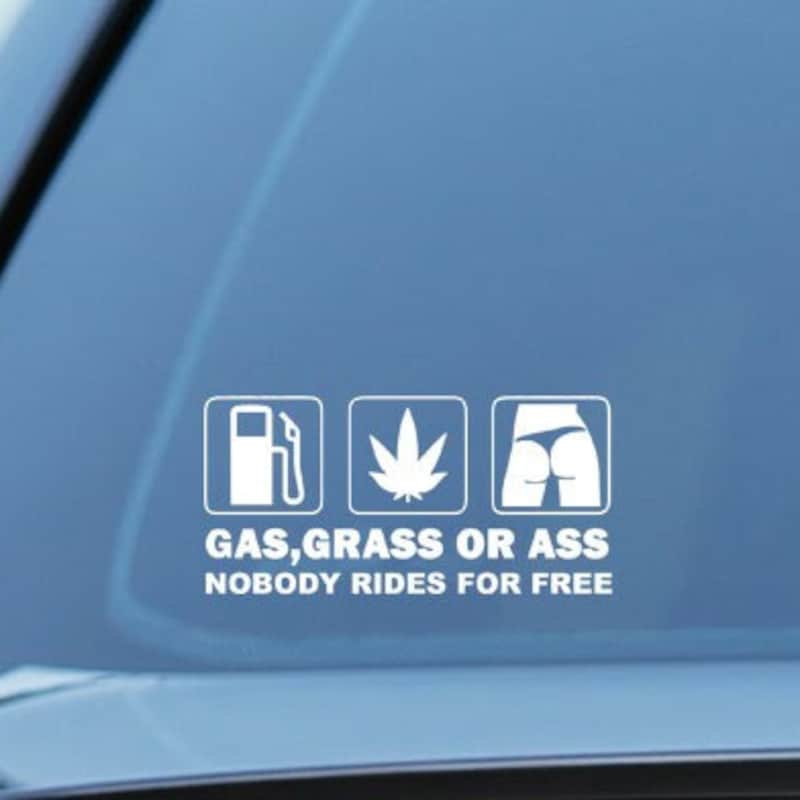 Gas or Ass No Free Rides - Etsy