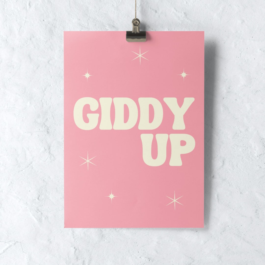 Giddy up Poster Pink Western Decor Giddy up Sign Cowboy - Etsy