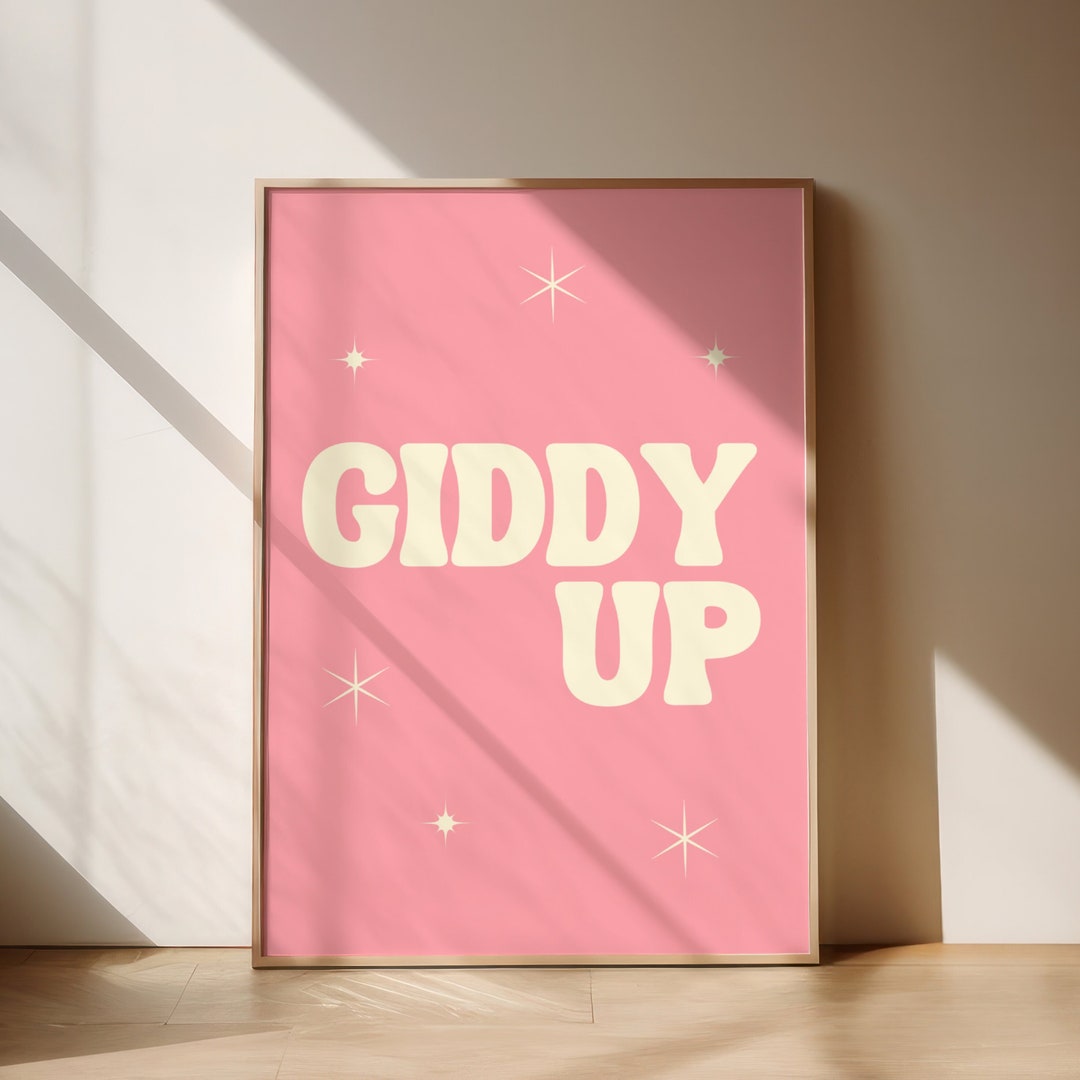 Giddy up Poster, Pink Western Decor, Giddy up Sign, Cowboy Print, Giddy ...