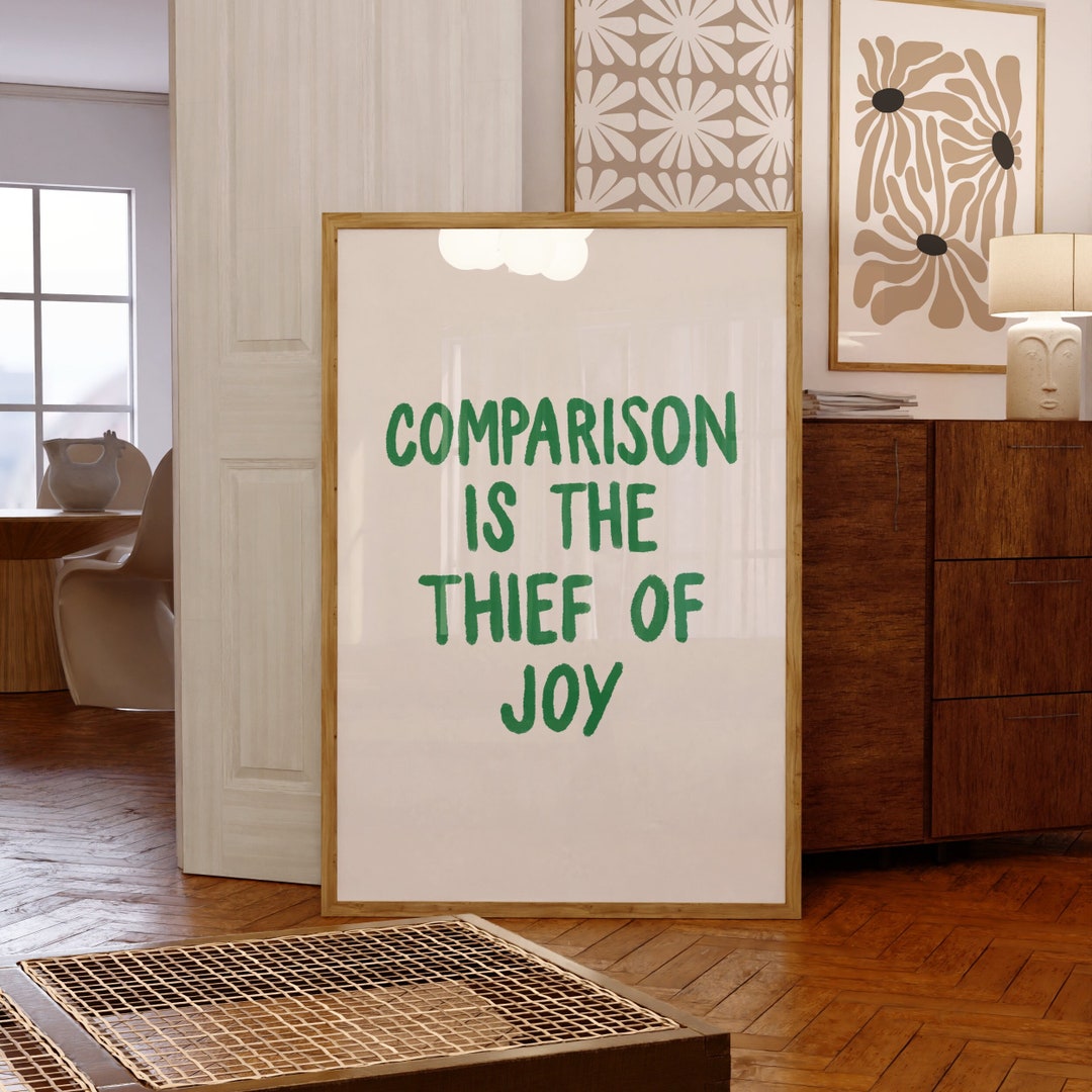 Comparison is the Thief of Joy Wall Art, Green Digital Download ...