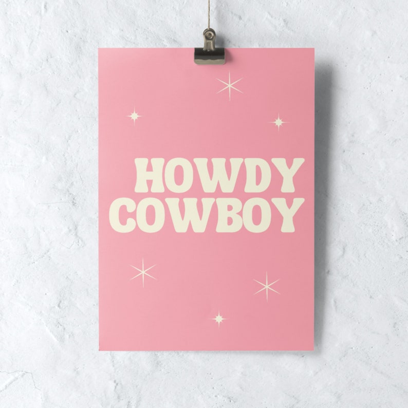 Howdy Cowboy Poster Pink Howdy Wall Art Welcome Home Wall - Etsy