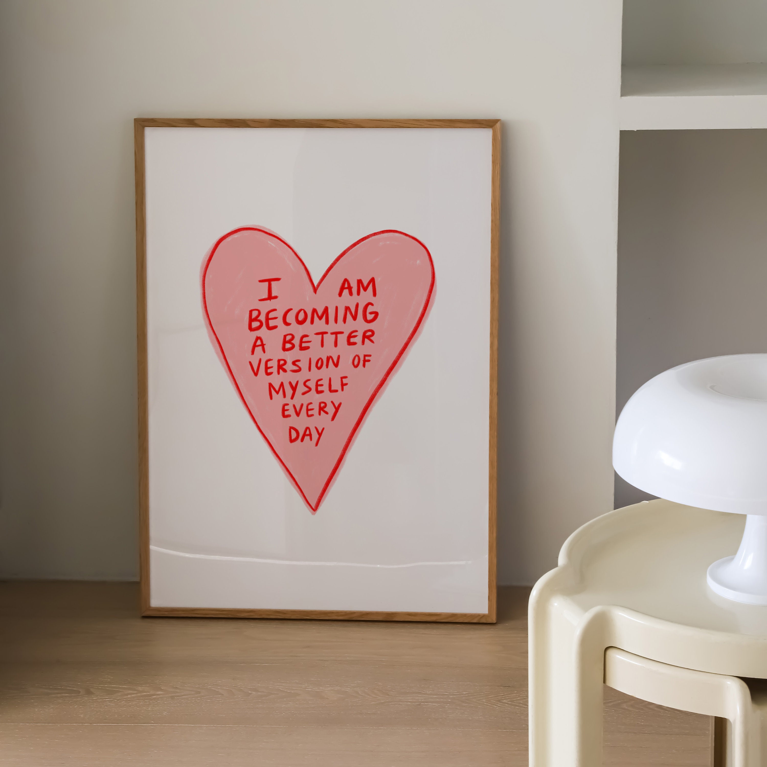 I Am Becoming a Better Version of Myself Art, Handwritten Quote, Self ...