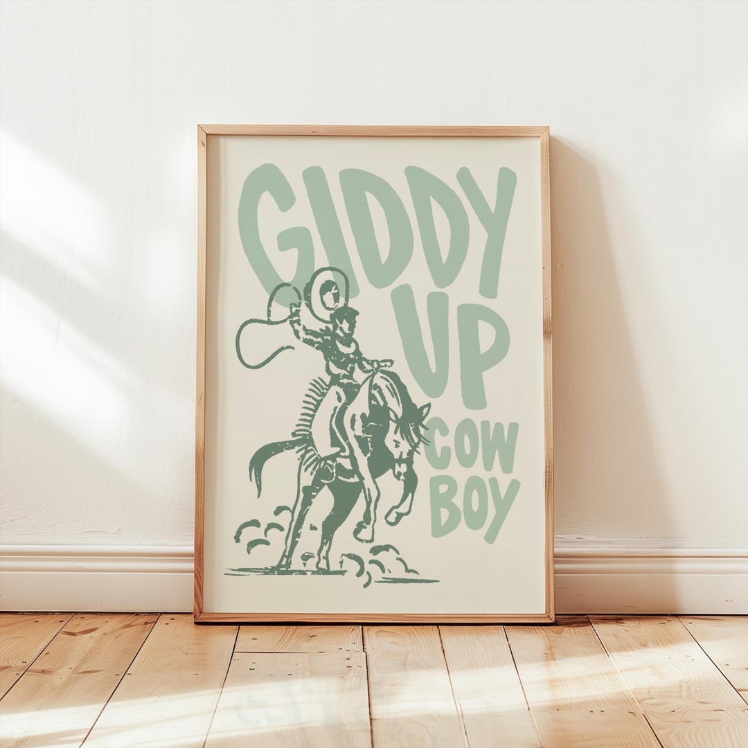 Giddy up Cowboy Print, Sage Green Western Wall Art, Retro Cowboy Poster ...