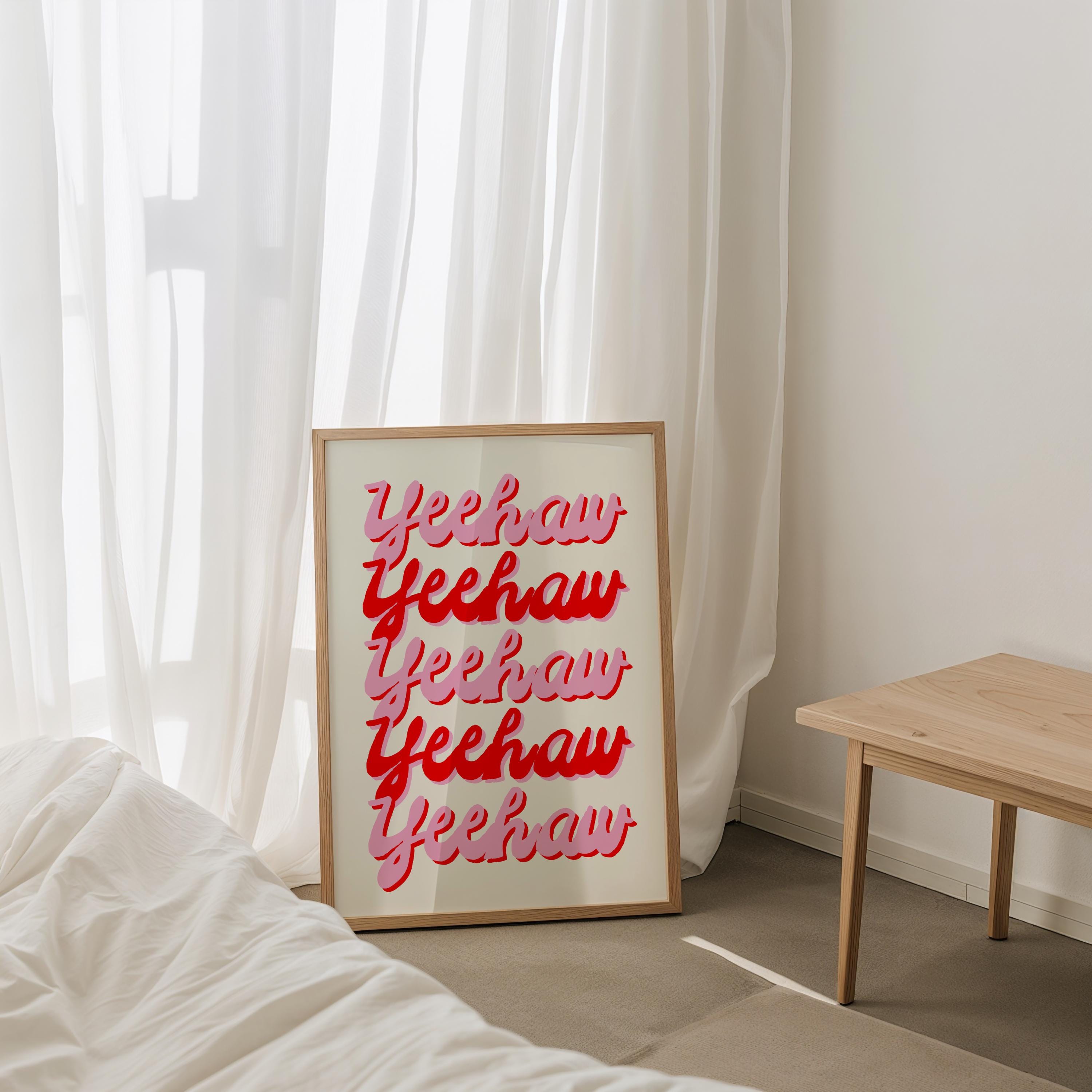 Yeehaw Poster, Pink and Red Wall Art, Western Printable Wall Art ...