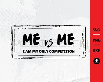 My Only Competition Svg - Etsy