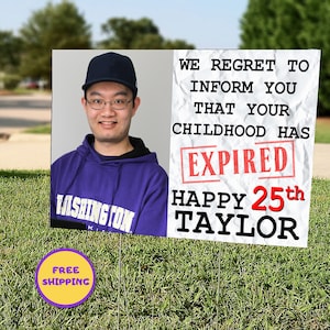 Funny Happy Birthday Yard Sign With Photo Drive by Birthday - Etsy