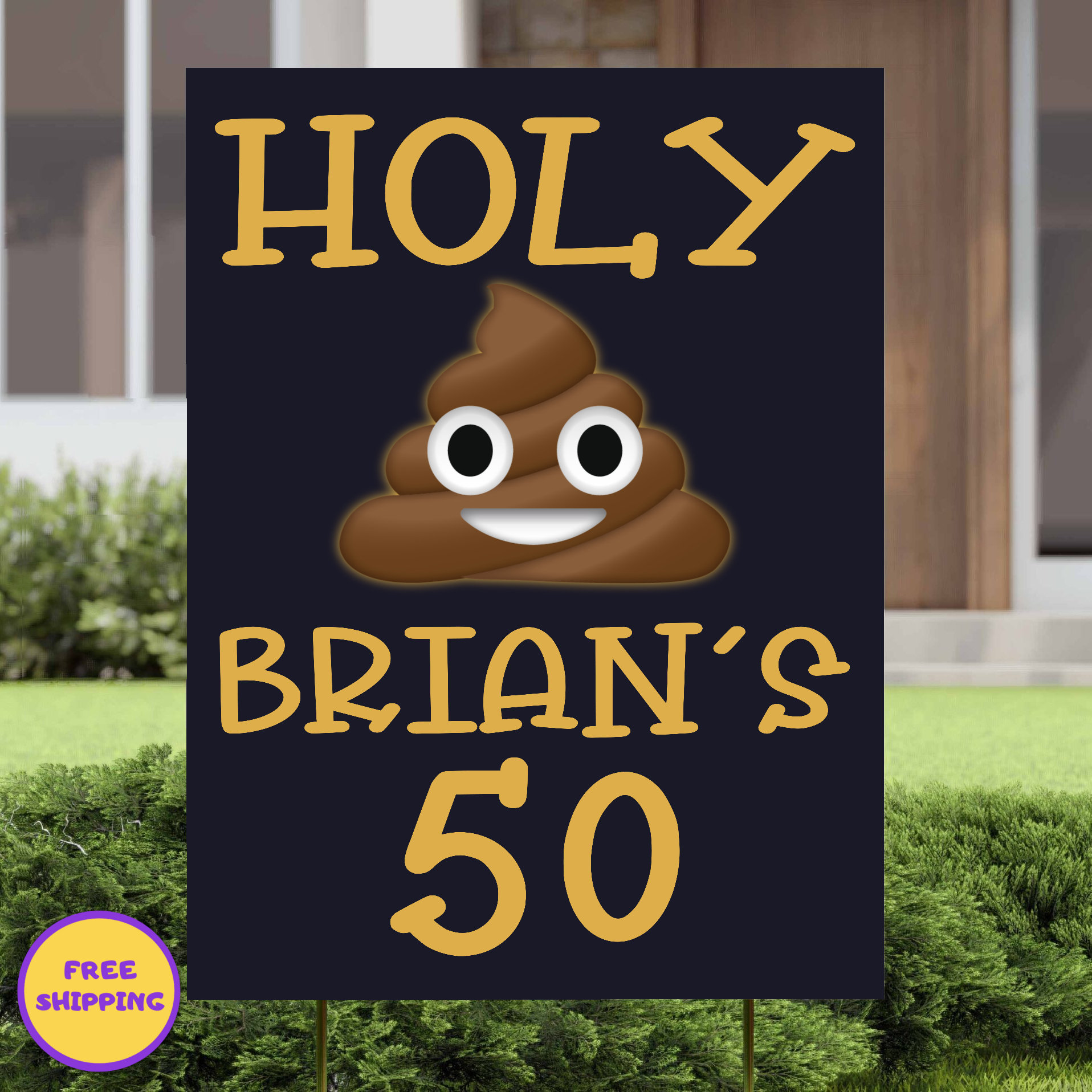 Holy Shit You're 50 Birthday Yard Sign Personalized Poop - Etsy