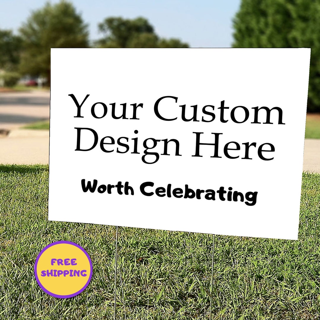 Custom Yard Sign, Personalized Lawn Sign, Birthday Party, Anniversary ...