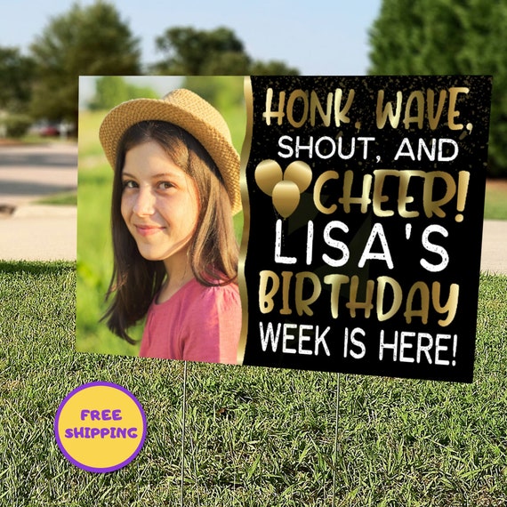 Happy Birthday Week Yard Sign With Photo Birthday Lawn - Etsy