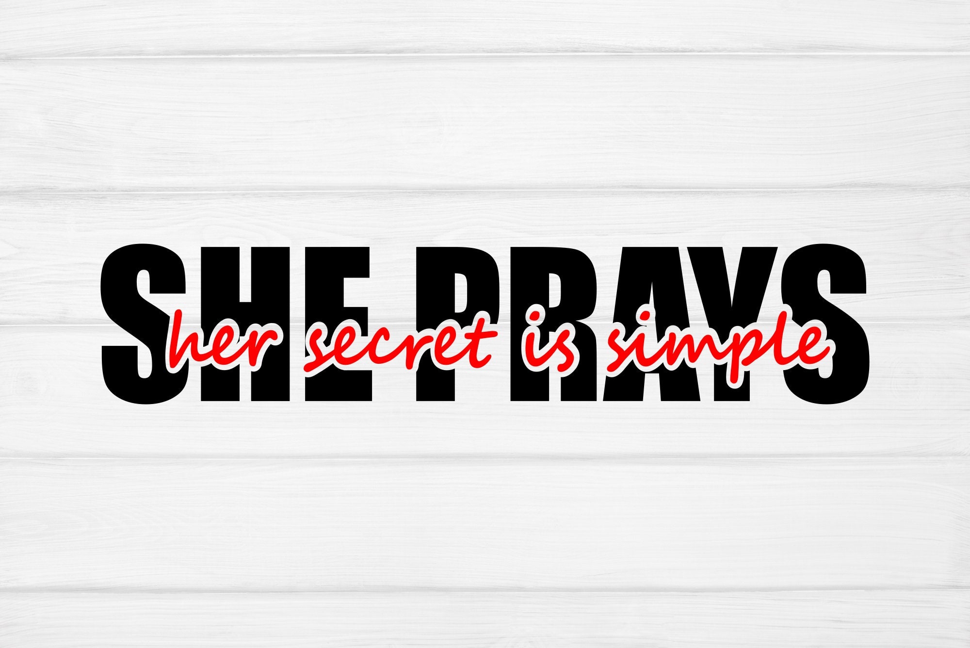 Her Secret is Simple She Prays Svg, Pray Svg, Christian Svg, Pray on It ...