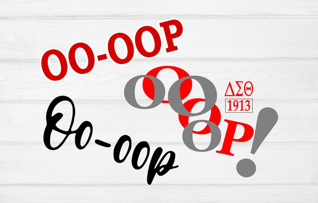 Oo Oop X 3 Svg, Delta Sigma Theta - Oo Oop HTV Digital Download ...
