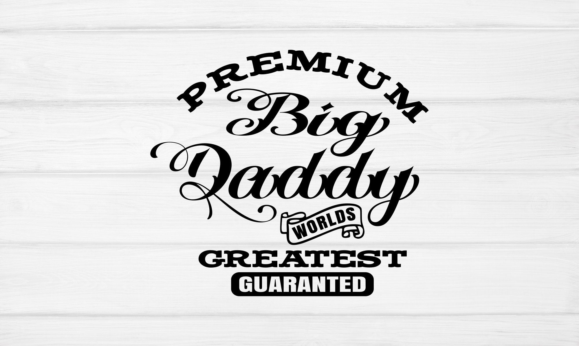 Big Daddy Svg, Father's Day Svg, Dad Svg, Best Dad, Whiskey Label ...