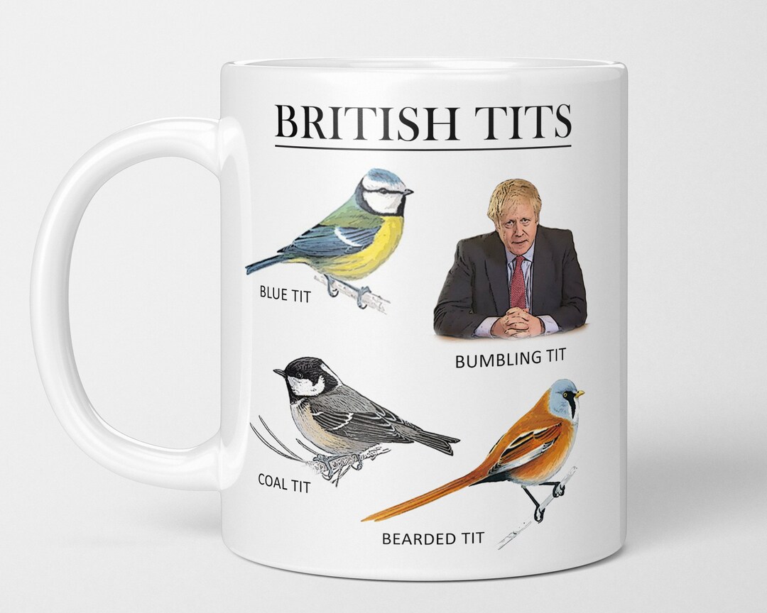 Boris Johnson Bumbling Tit Mug 2023 British Tits Mug Funny Gift Ideas ...
