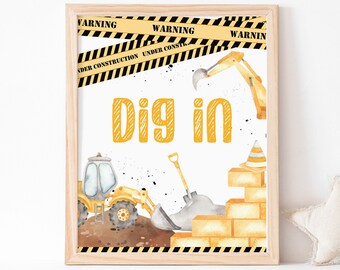 Construction Party Sign, Dig in Sign, Construction Table Sign Printable ...