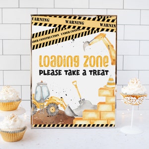 Construction Party Sign, Loading Zone Please Take a Treat Sign ...