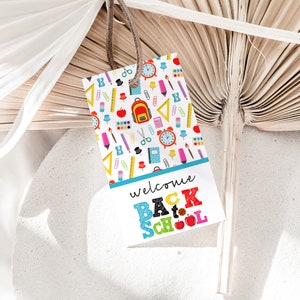 Welcome Back to School Tags Printable, Back to School Tag, Teacher Tag ...