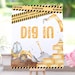 Construction Party Sign, Dig in Sign, Construction Table Sign Printable ...