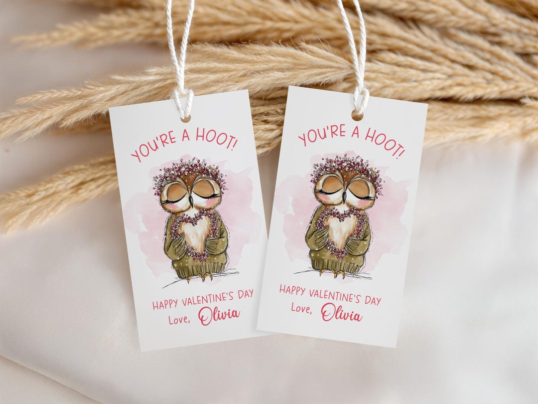 Editable You Are a Hoot, Printable Owl Valentine's Gift Tags, Instant ...