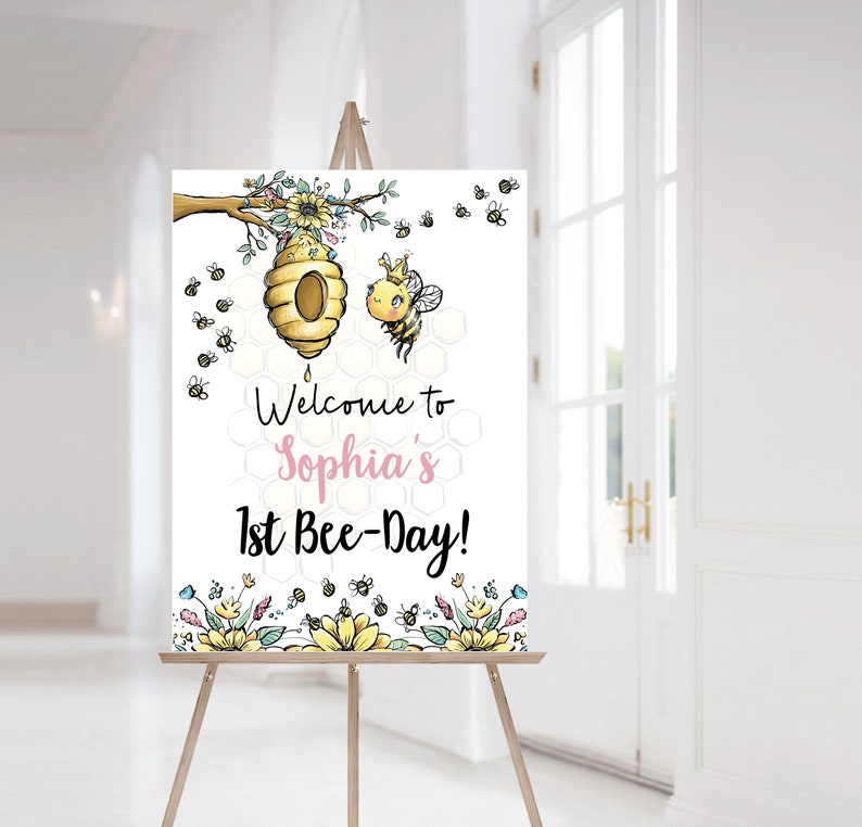 EDITABLE 1st Bee Day Welcome Sign, Girl Birthday Party Decoration ...