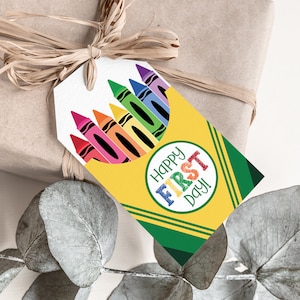 Happy First Day of School Tags Printable, Back to School Tag, Teacher ...