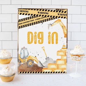 Construction Party Sign, Dig in Sign, Construction Table Sign Printable ...