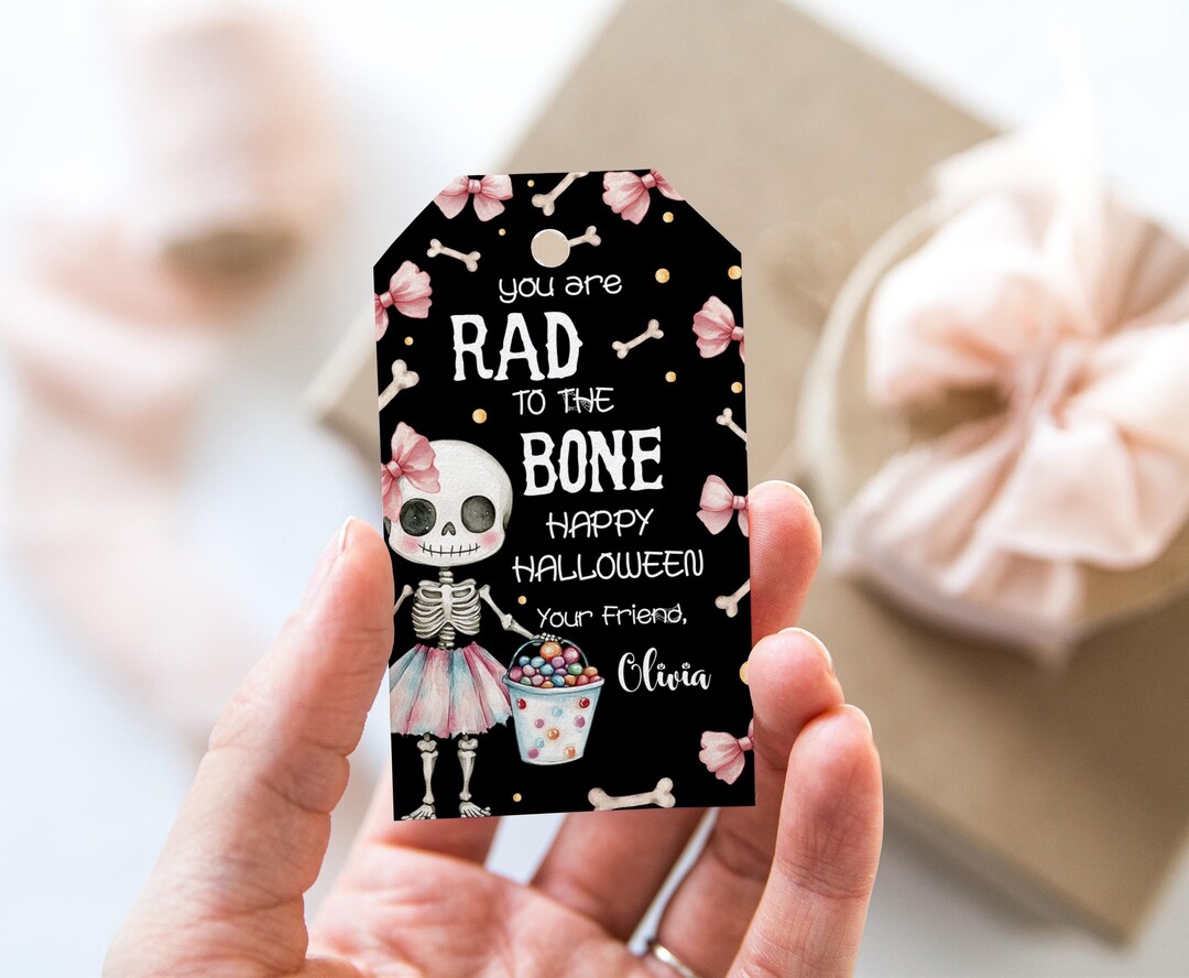 Editable You Are Rad to the Bone Halloween Tags, Coquette Bowl Skeleton ...