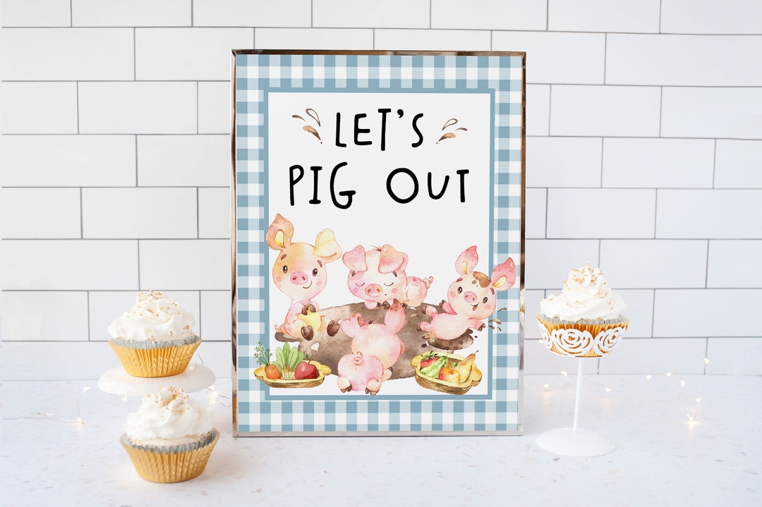 Farm Let's Pig Out Sign Farm Party Sign Printables Baby - Etsy
