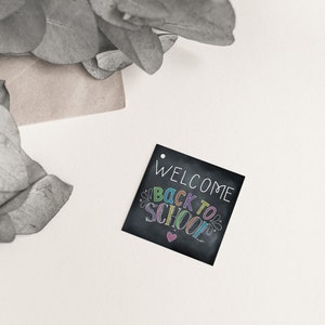 Welcome Back to School Square Tags Printable, Square 2x2 Tag, Teacher ...