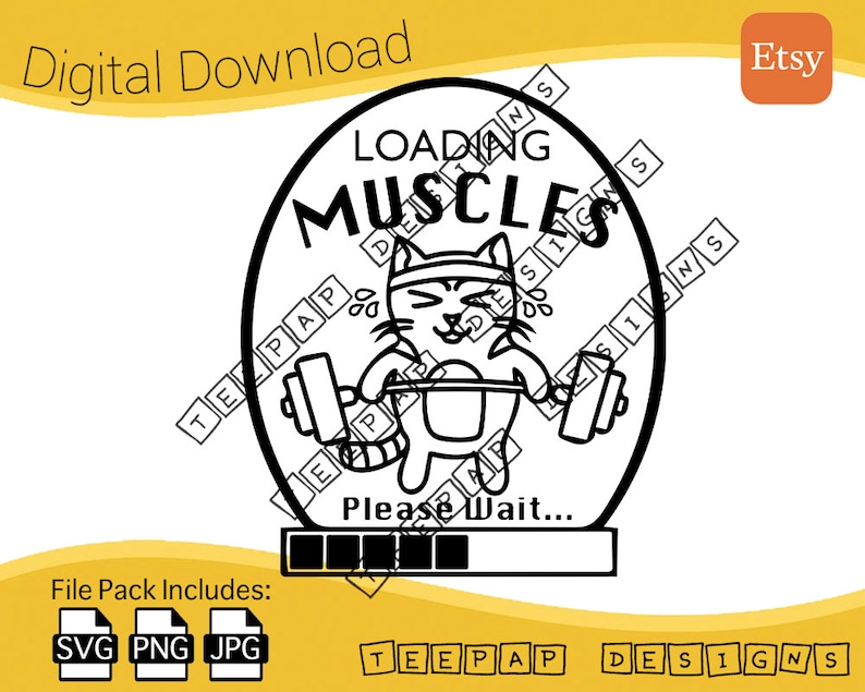 Cat Weightlifter loading Muscles Please Wait Digital Cut File: SVG ...