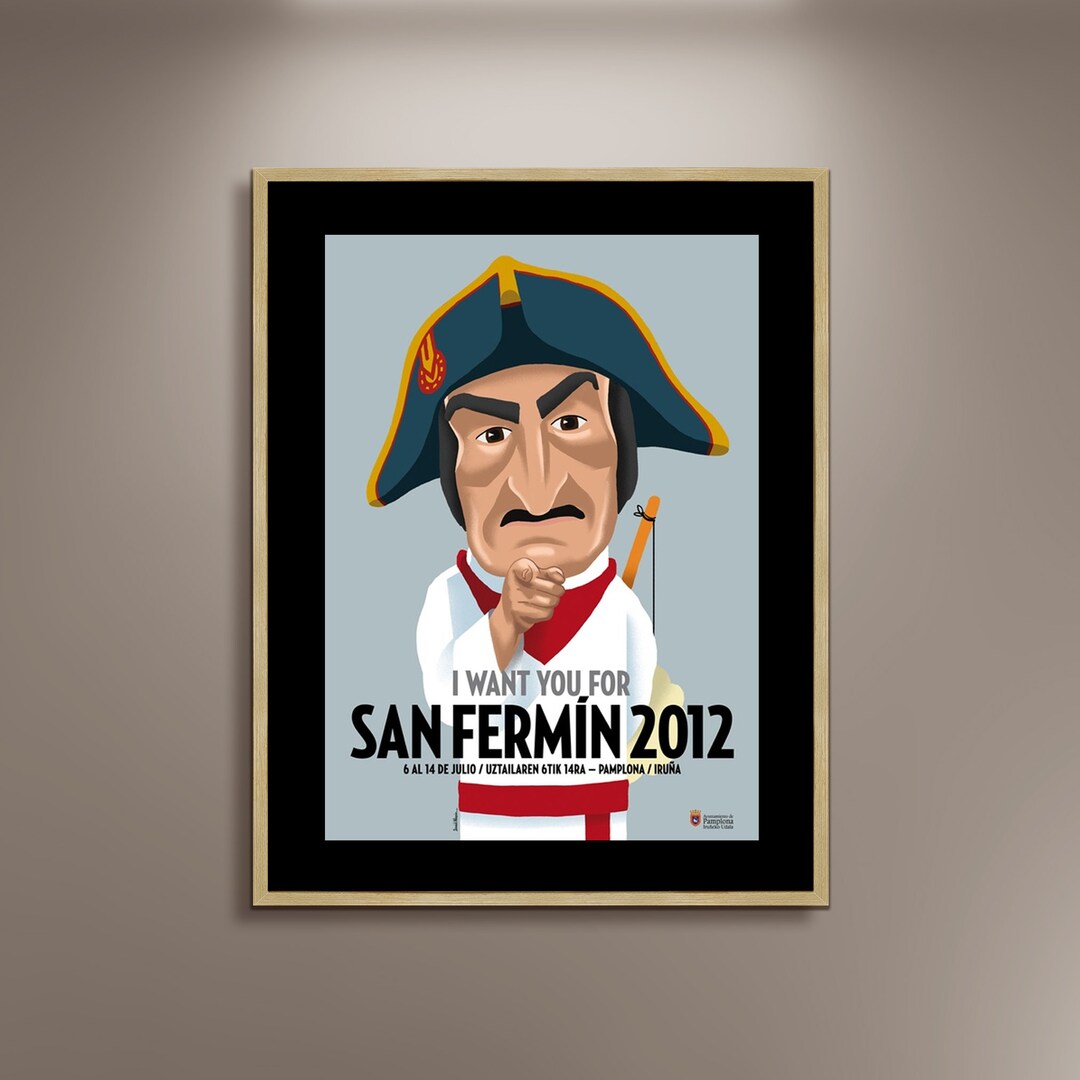 I Want You for San Fermin 2012 Poster Print Framed Canvas, San Fermin ...