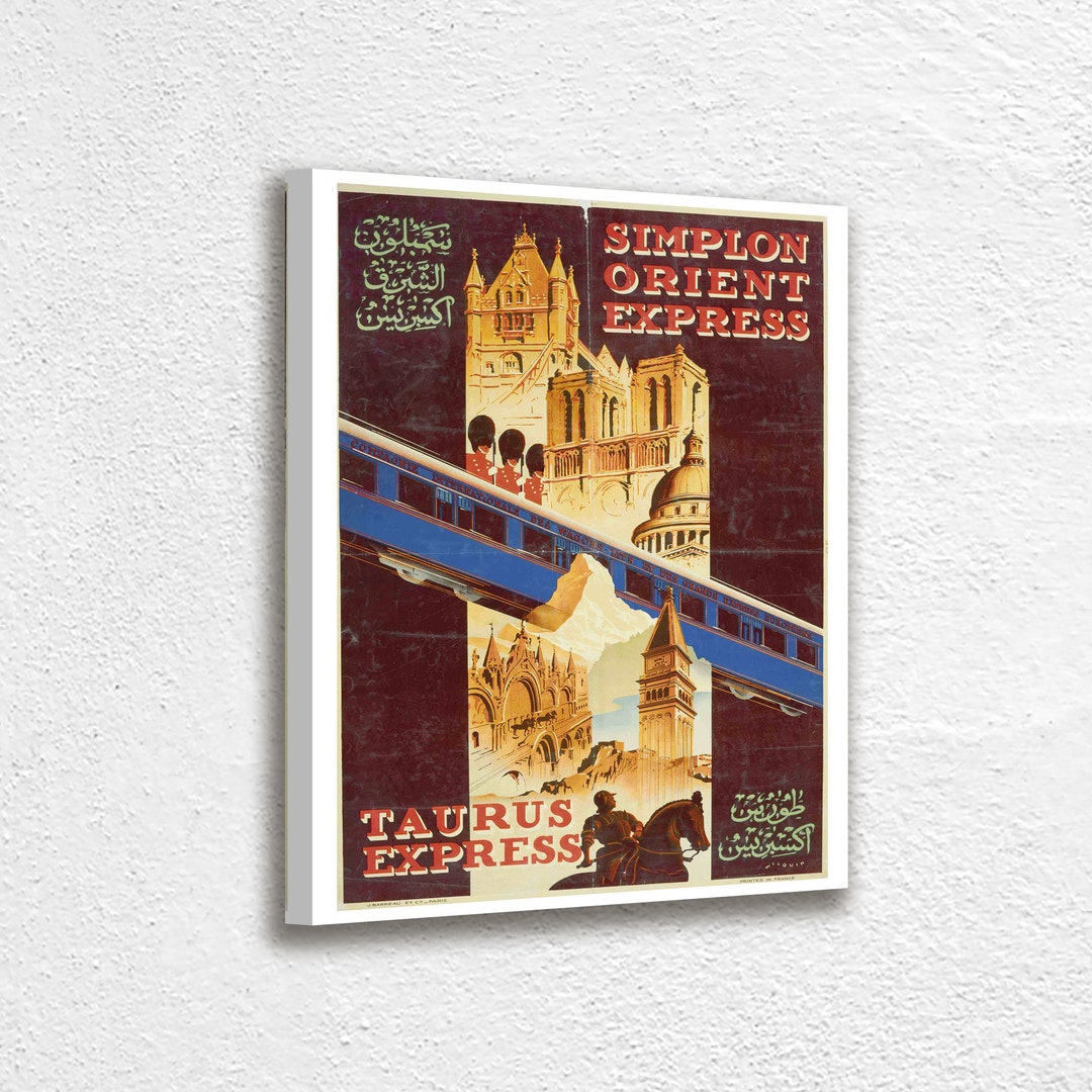 Taurus Express, Simplon Orient Express Vintage Travel Canvas Photo ...