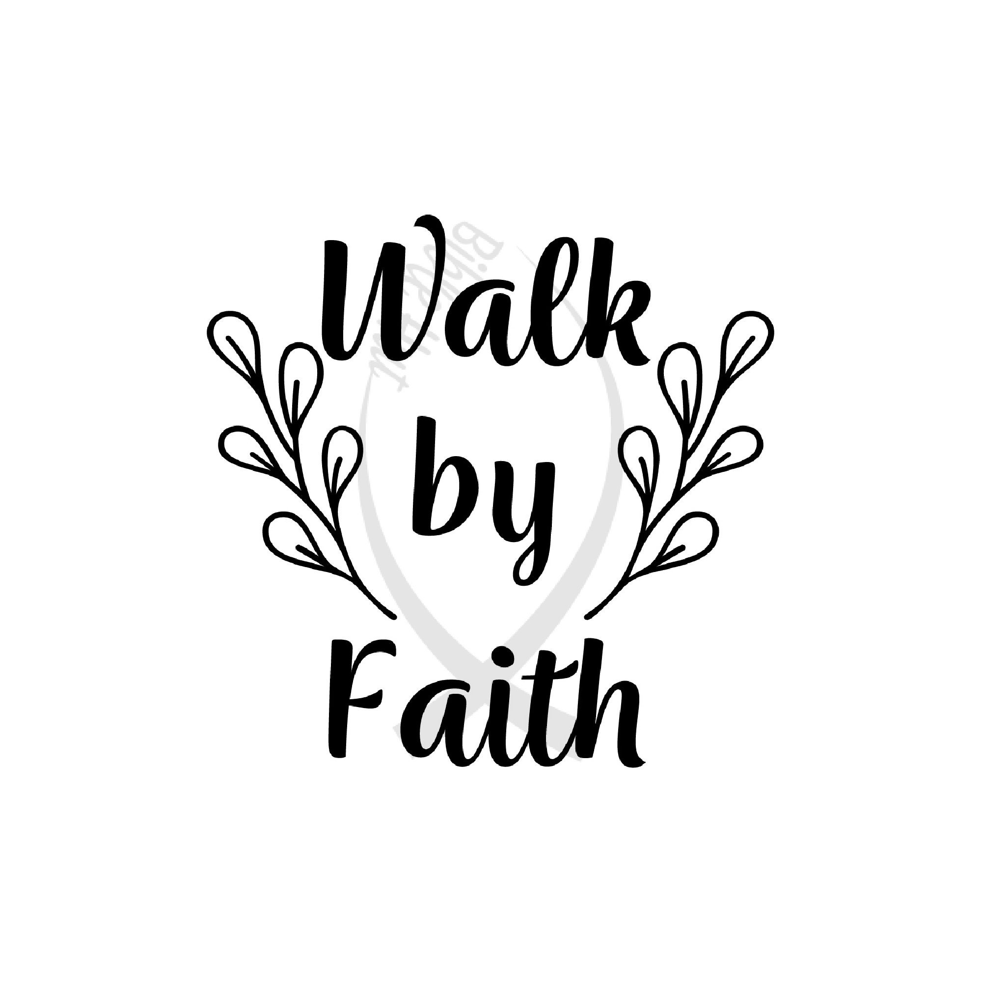 Walk by Faith SVG PNG Christian Svg Christian Png Cute - Etsy
