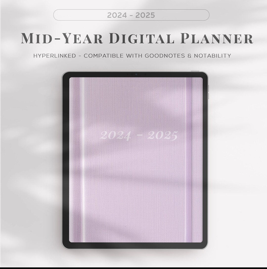 2024 2025 Mid Year Digital Planner, Dated Daily, Weekly, Monthly ...