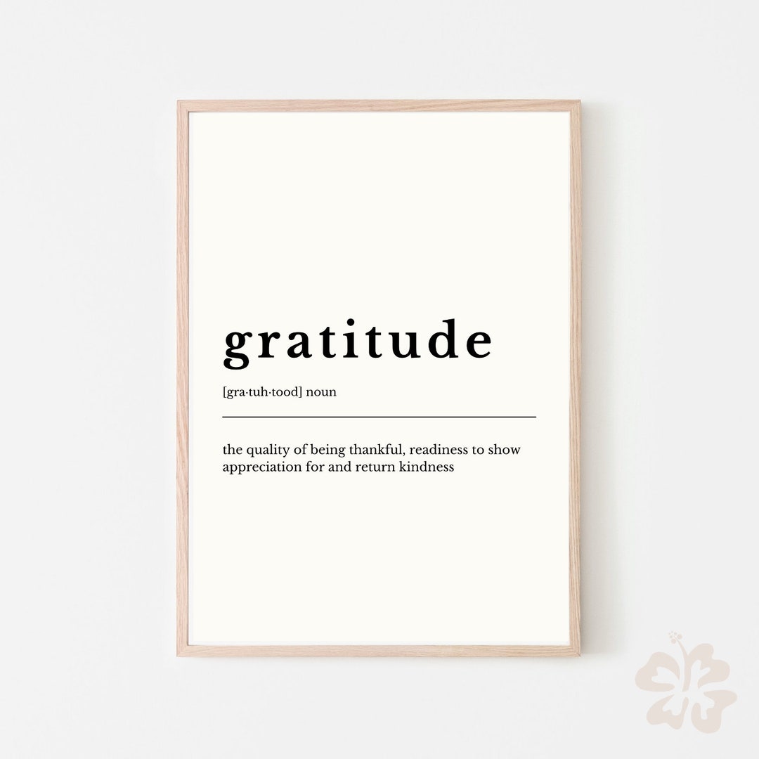 Gratitude Definition Sign, Gratitude Definition Print, Download ...
