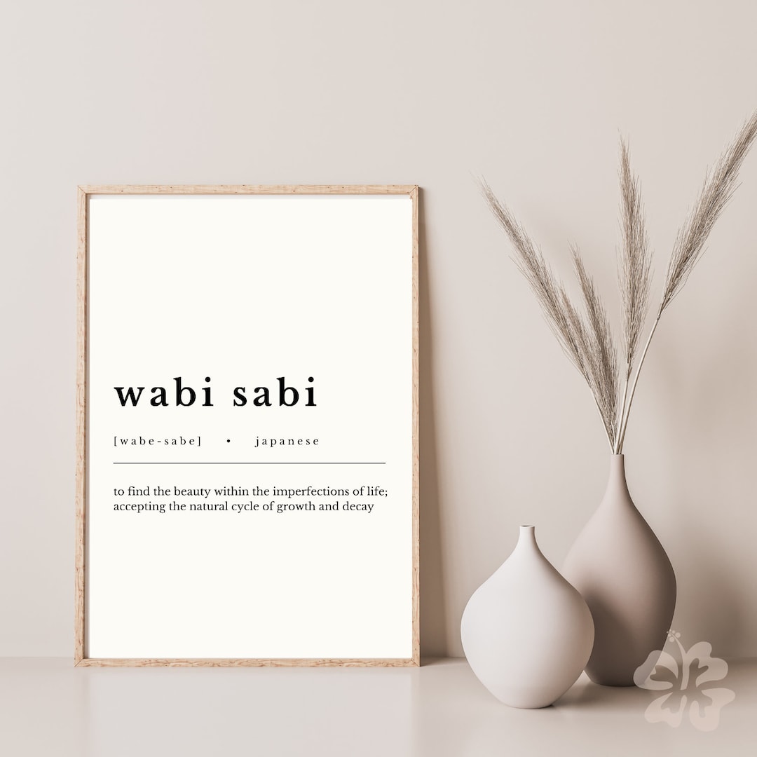 Wabi Sabi Definition Sign, Wabi Sabi Definition Print, Download ...