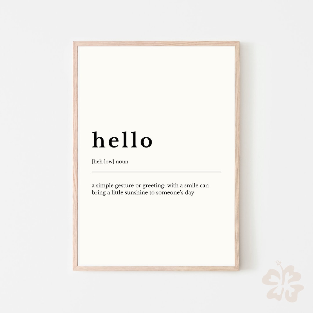 Hello Definition Sign, Hello Definition Print, Download Definition ...