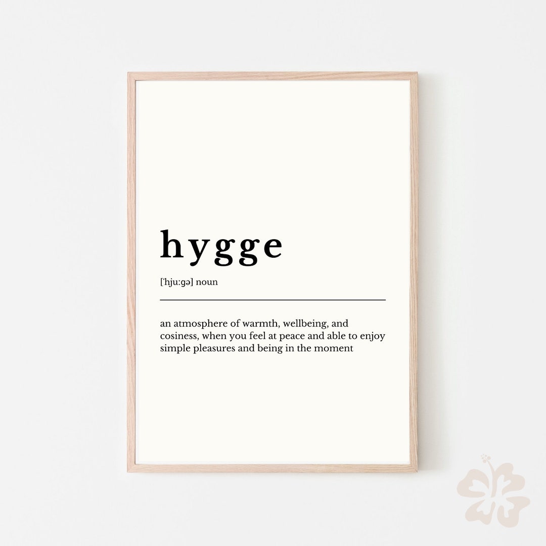 Hygge Definition Sign, Hygge Definition Print, Download Definition ...