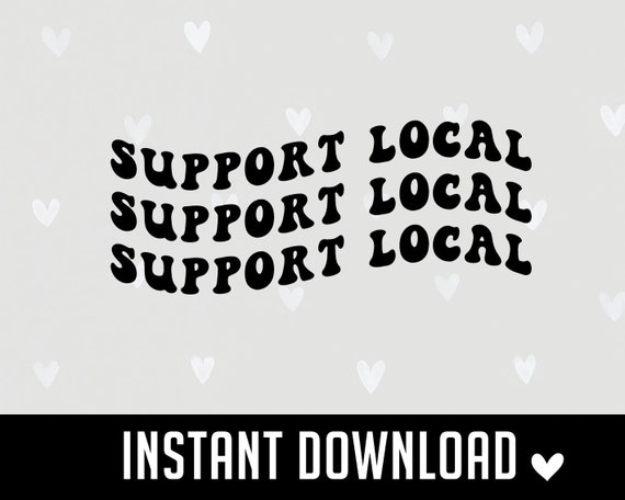 Support Local SVG Shop Small SVG Small Business Svg | Etsy