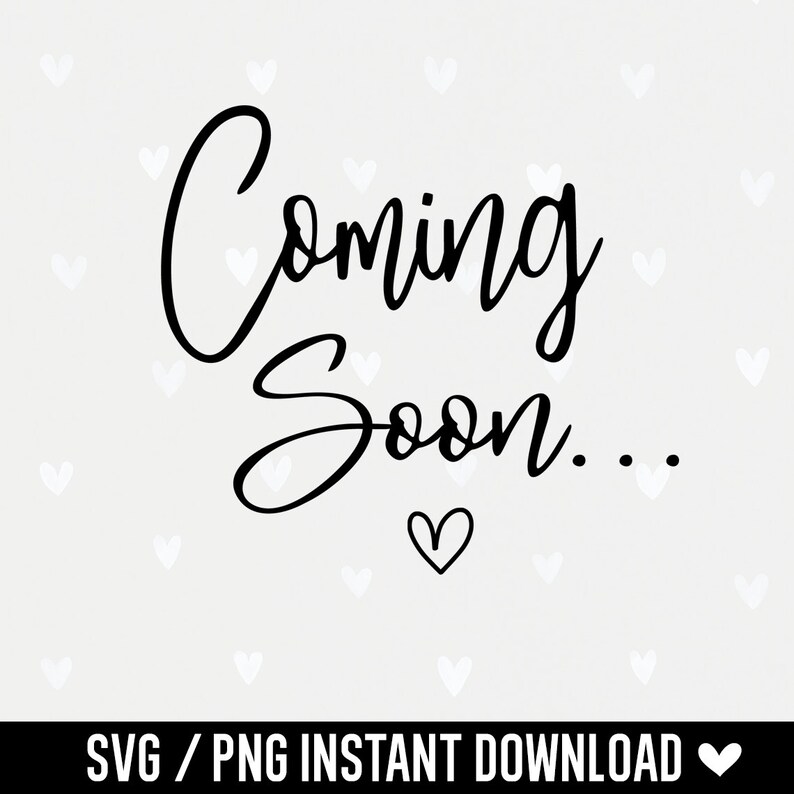 Baby Coming Svg Coming Soon SVG Pregnancy Announcement Svg - Etsy